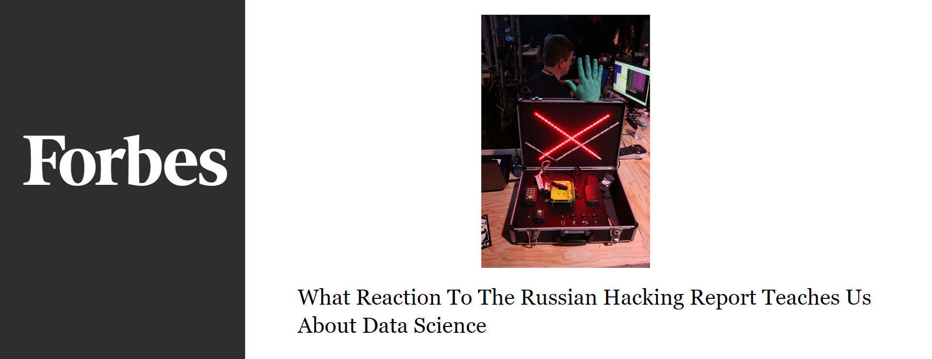 What Reaction To The Russian Hacking Report Teaches Us About Data ...