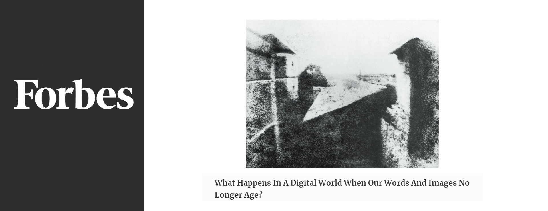 What Happens In A Digital World When Our Words And Images No Longer Age ...