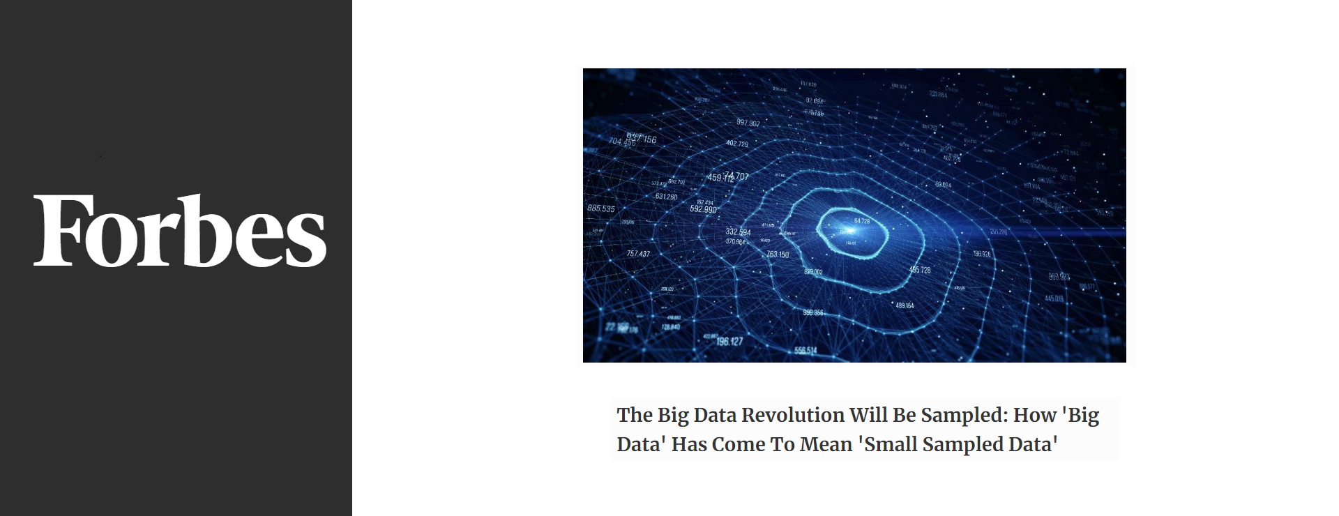 The Big Data Revolution Will Be Sampled: How ‘Big Data’ Has Come To ...