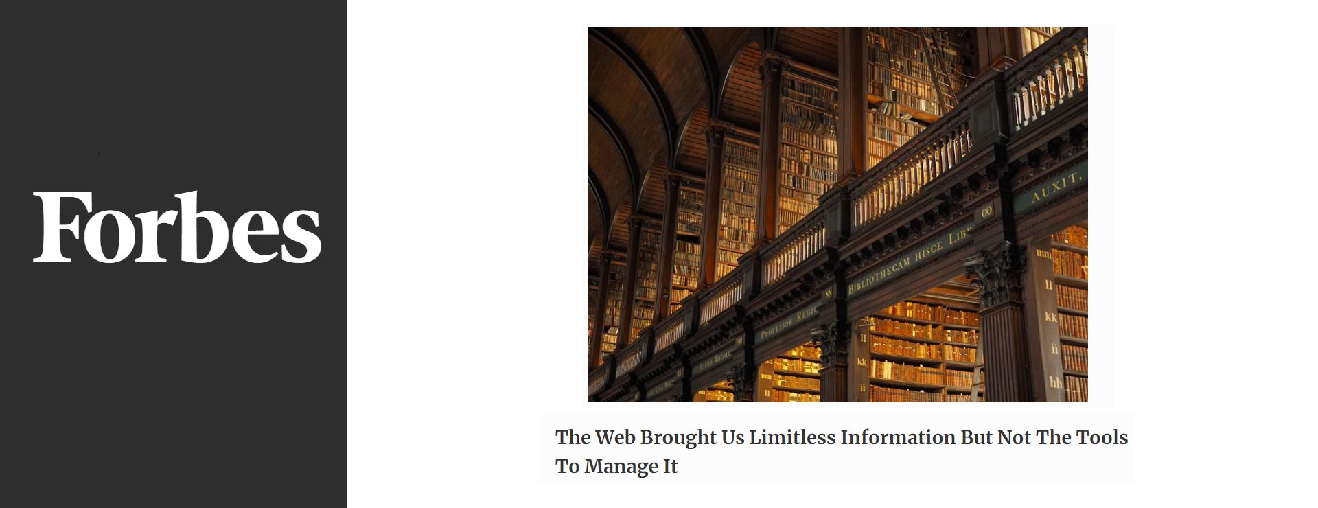 The Web Brought Us Limitless Information But Not The Tools To Manage It ...